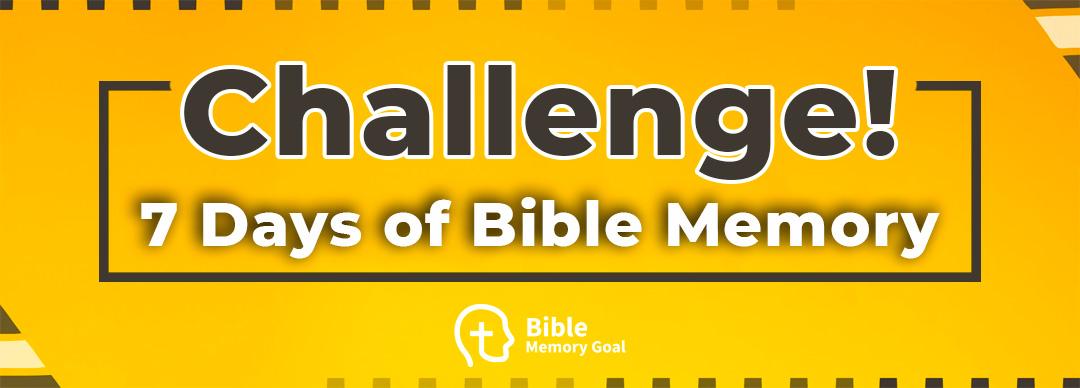 Scripture Memory Community by the Bible Memory Goal | Bible Memory