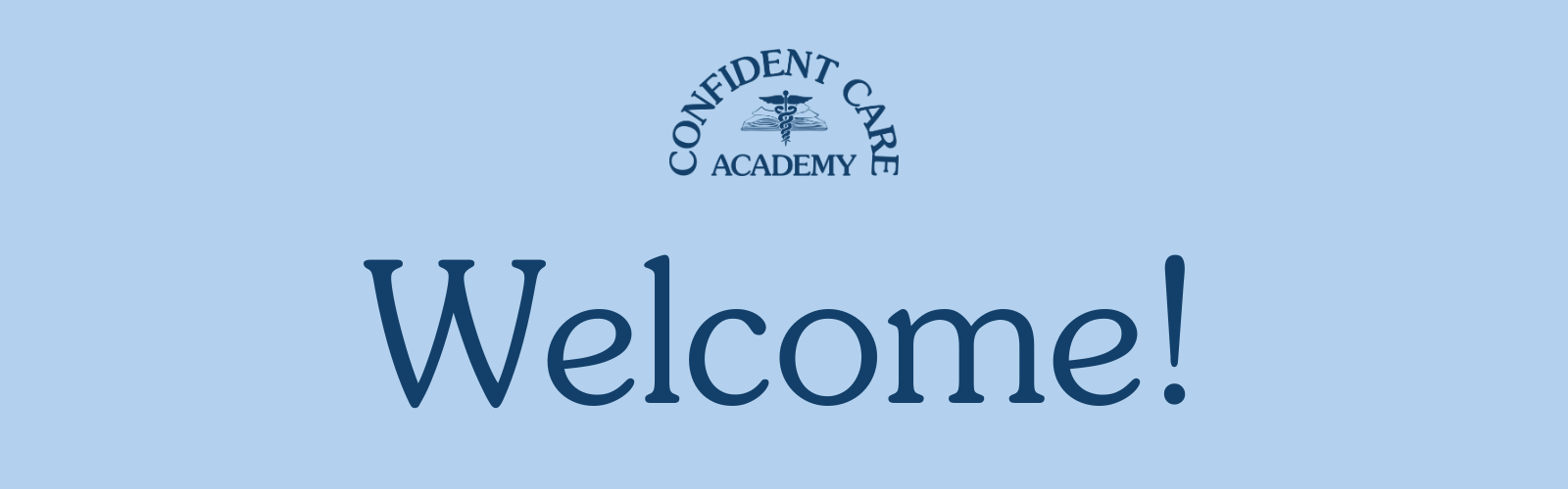 Start Here | Confident Care Academy