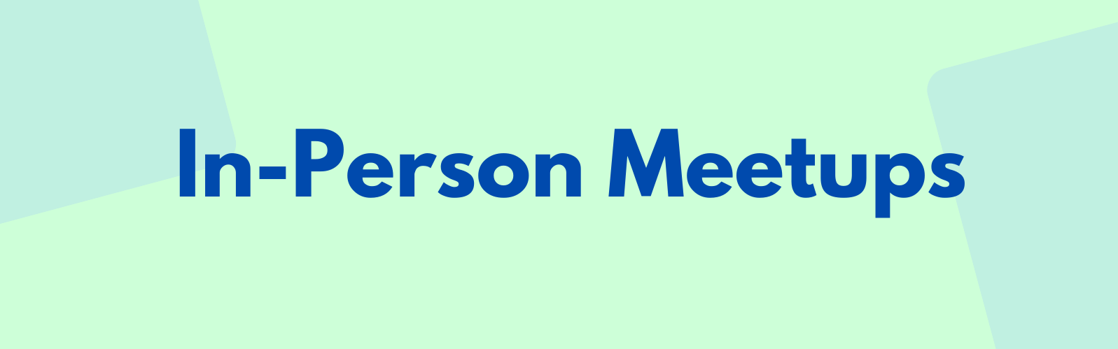In-Person Meetups | The Collaboration Room