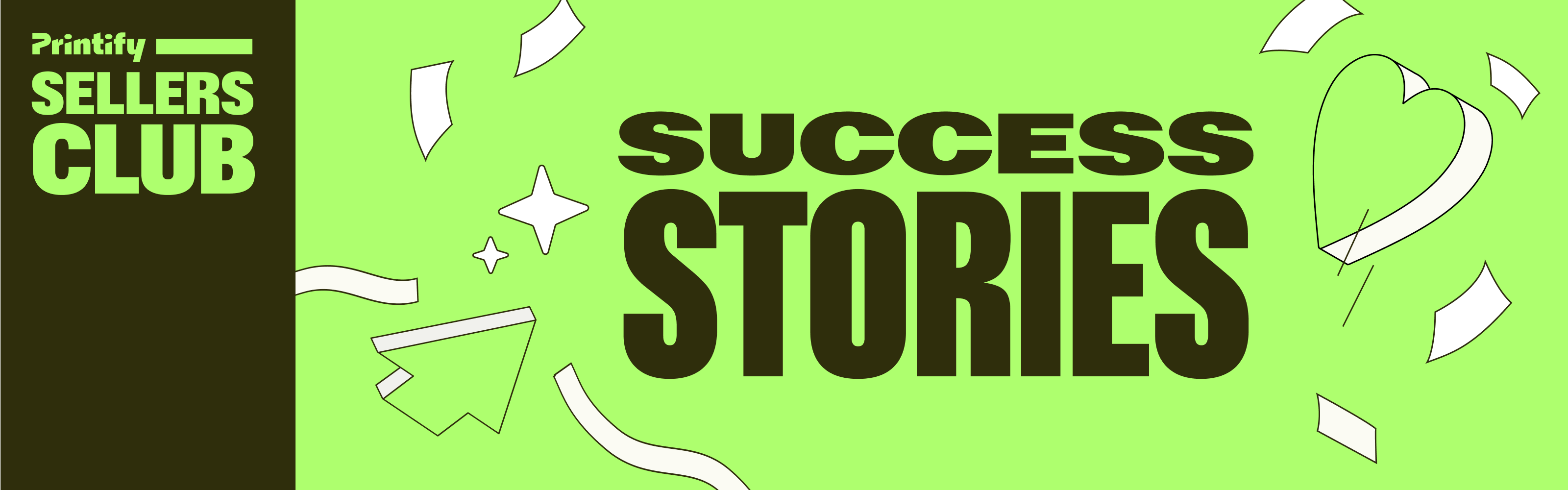 Success Stories - Printify Sellers Wins | Printify Sellers Club