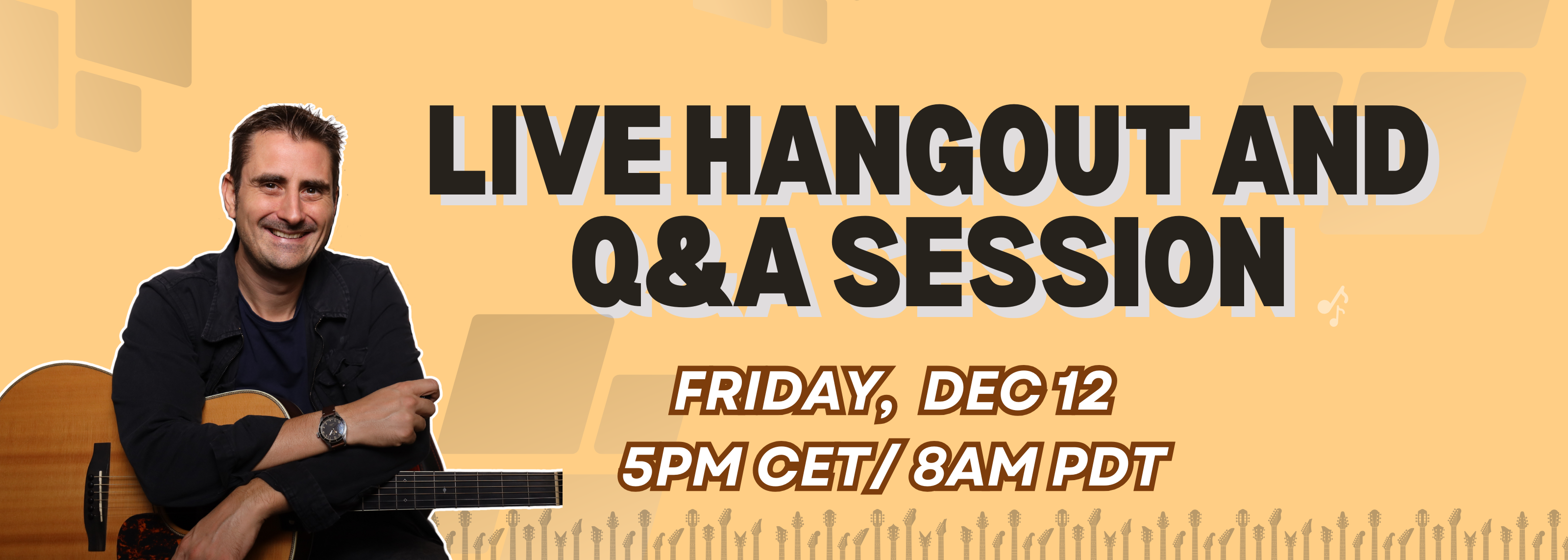 Live Q&A and Hangout Session | SuperSimpleGuitar Community