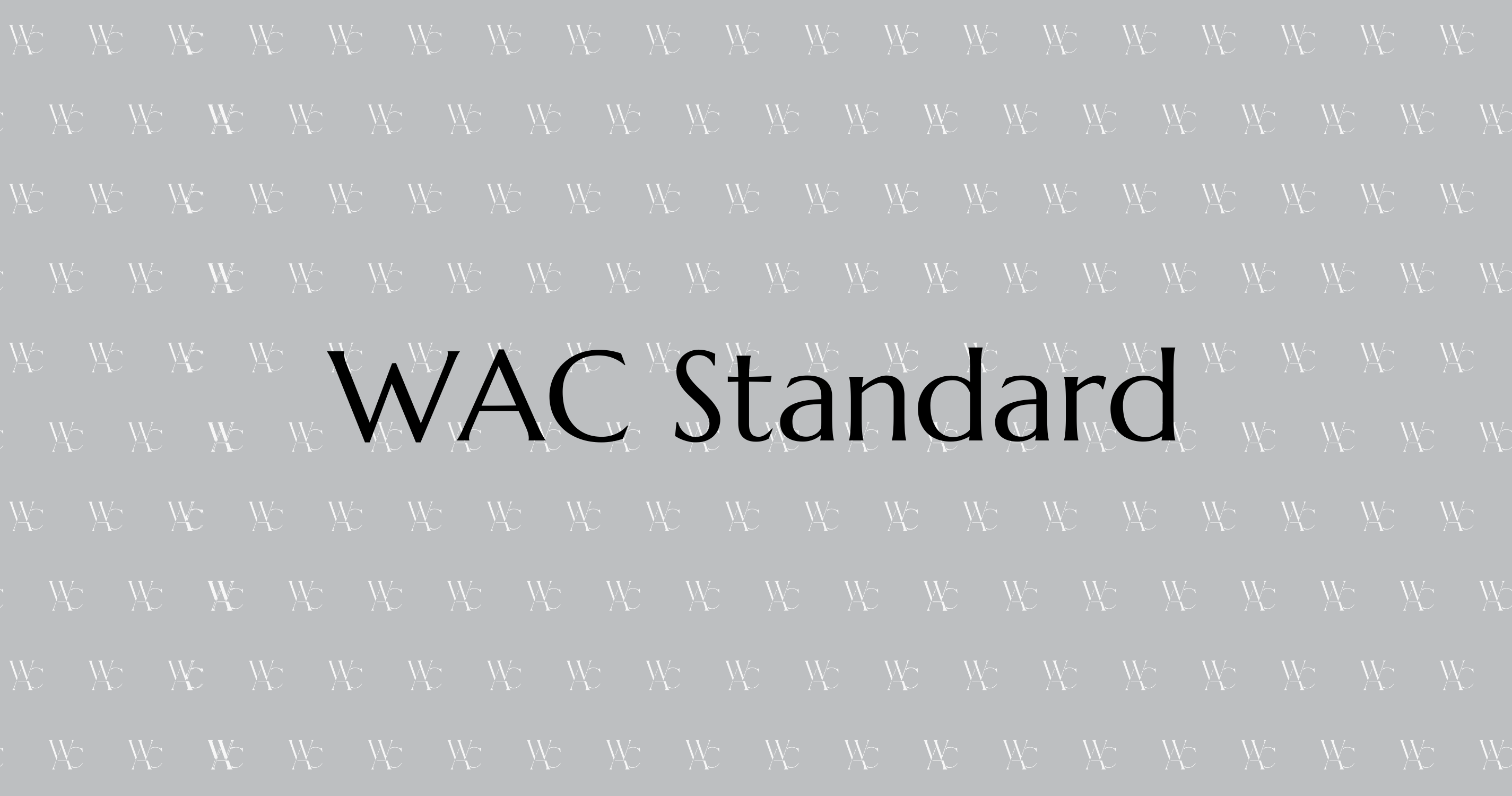 WAC Standard | Women Already Connected