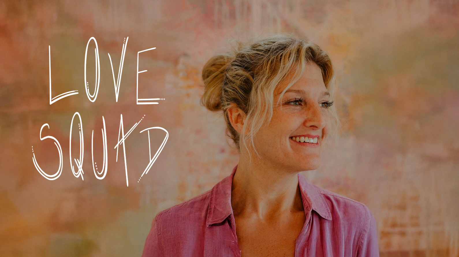 All About The Love ~ Love Squad