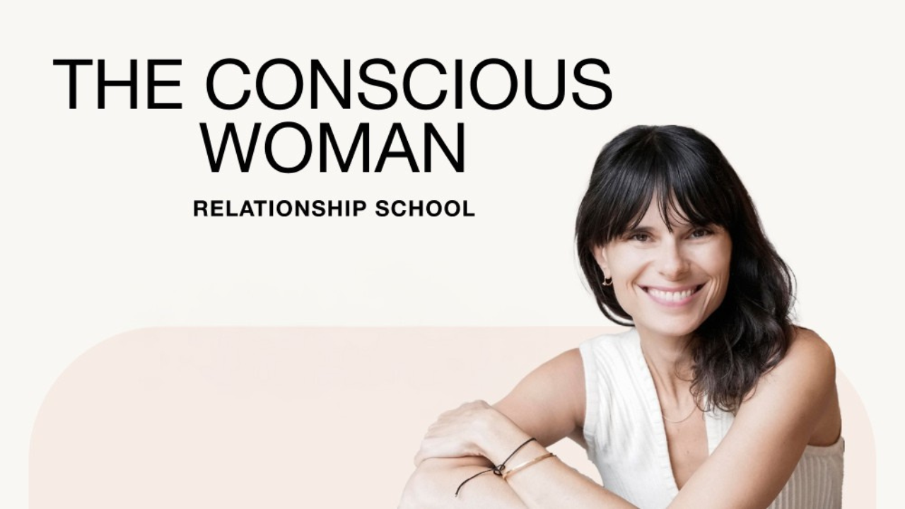 The Conscious Woman