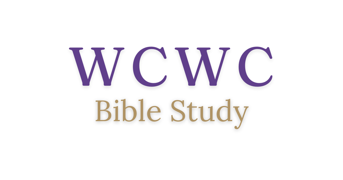 WCWC Bible Study | Whosoever Believes