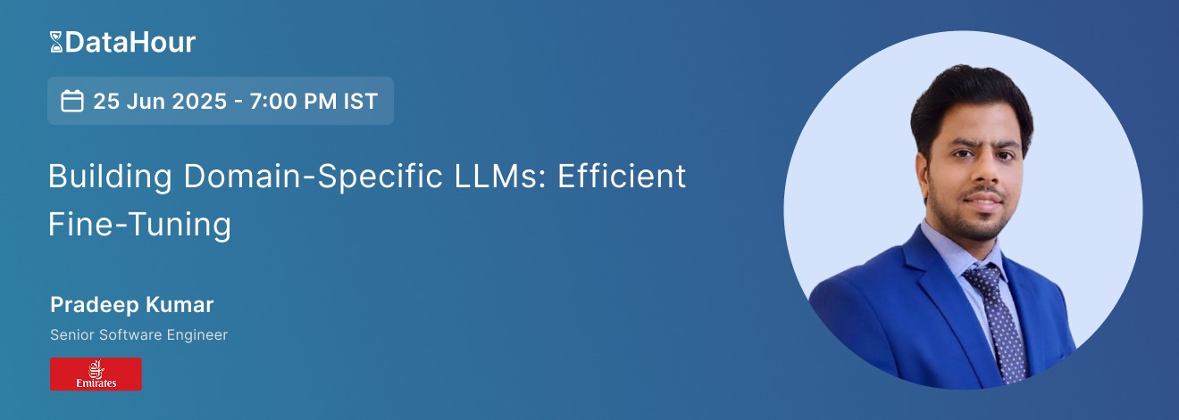 Fine-Tuning LLMs for Domain-Specific Use Cases | Analytics Vidhya