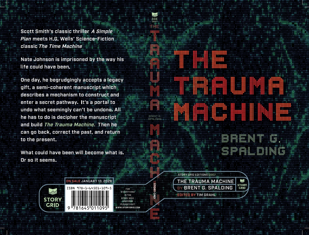 The Trauma Machine by Brent G. Spalding | The Fictionary School for ...