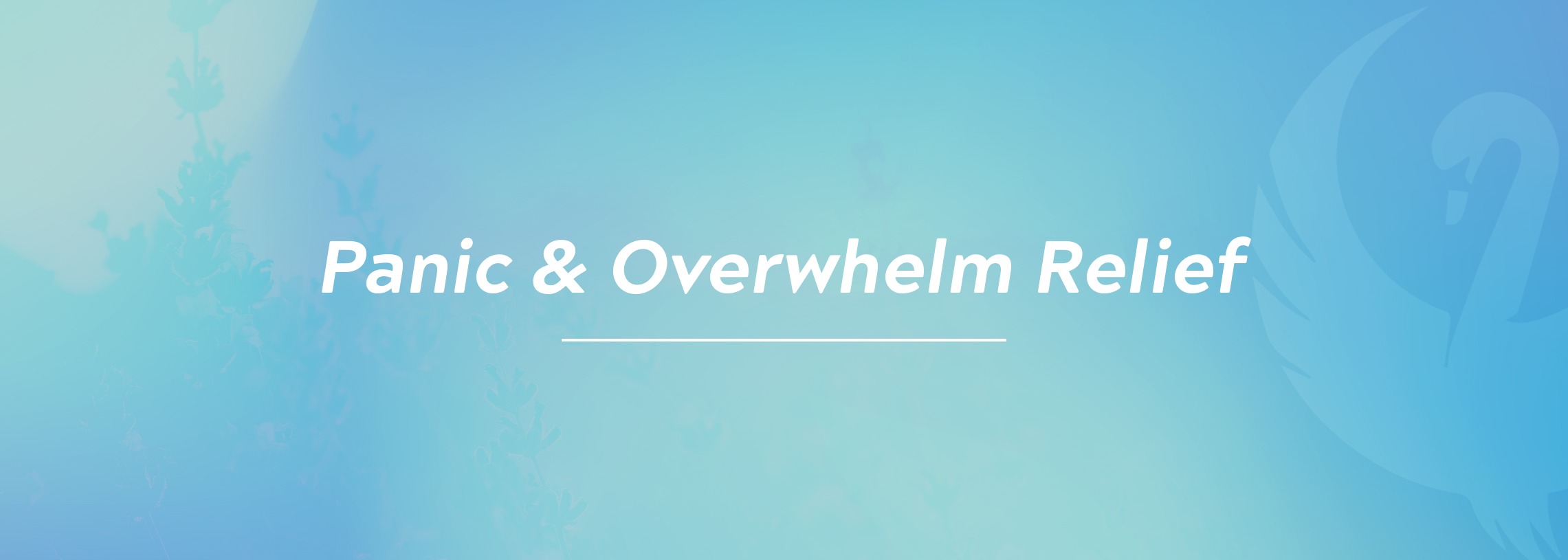 Panic & Overwhelm Relief | Teal Swan - Courses, Community, Events