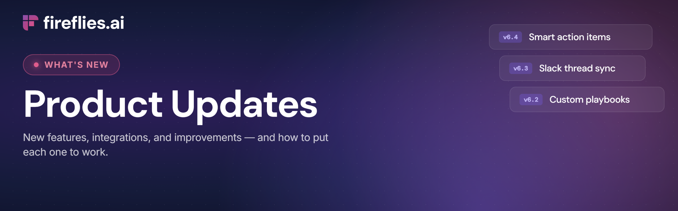 Fireflies Product Updates | Community | Fireflies