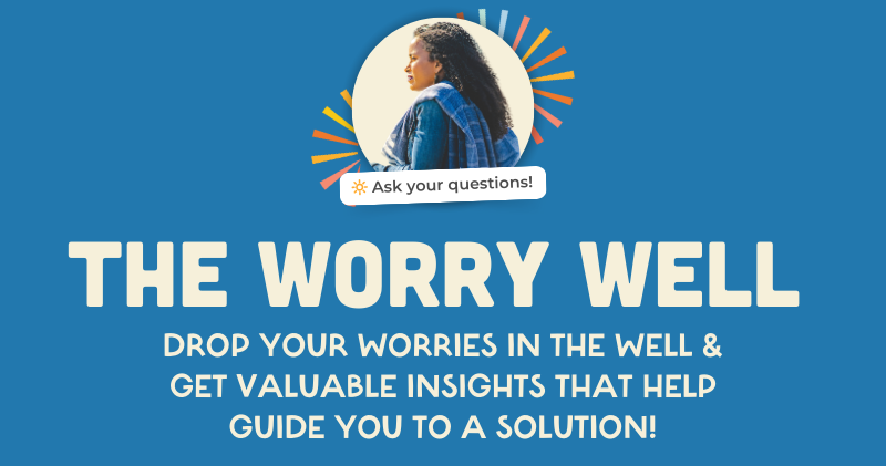 The Worry Well | Free to Be Collective