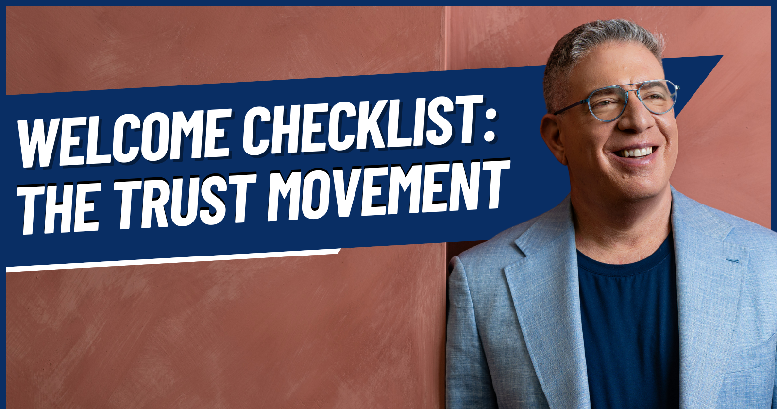 Welcome Checklist | Selling With Trust