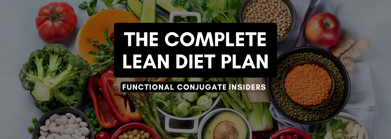 Your Complete Lean Diet Plan [ & The FYP Philosophy] | Functional ...