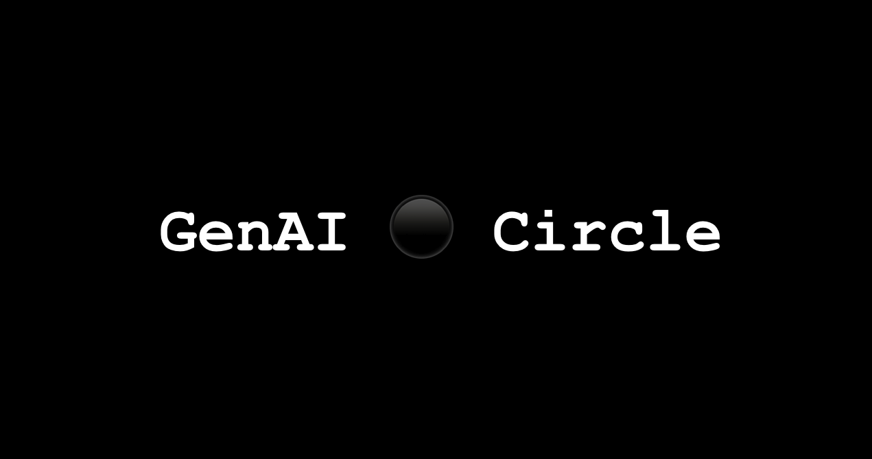 GenAI ⚫️ Circle