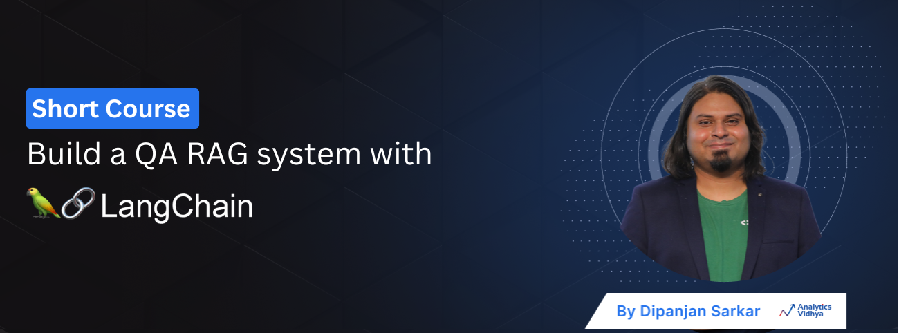Project 2 Build A Qa Rag System With Langchain Analytics Vidhya