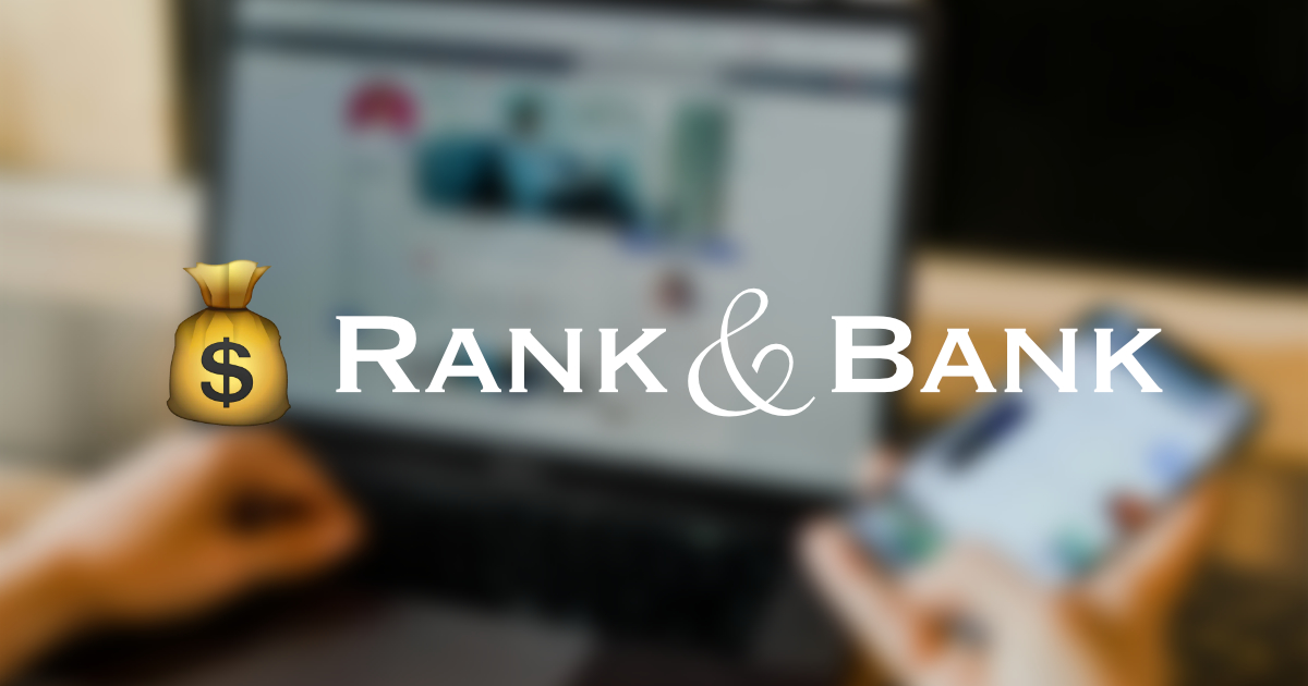 Rank & Bank
